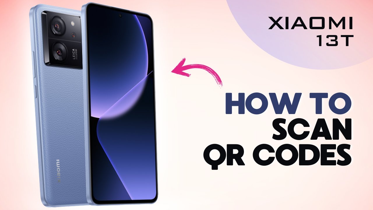 How to Scan QR Codes on Xiaomi 13T - YouTube