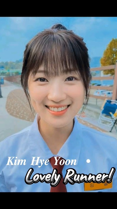 Ang babaeng pinagpala sa lahat!! Kim Hye Yoon #kimhyeyoon #lovelyrunner #byeonwooseok #kdrama ...