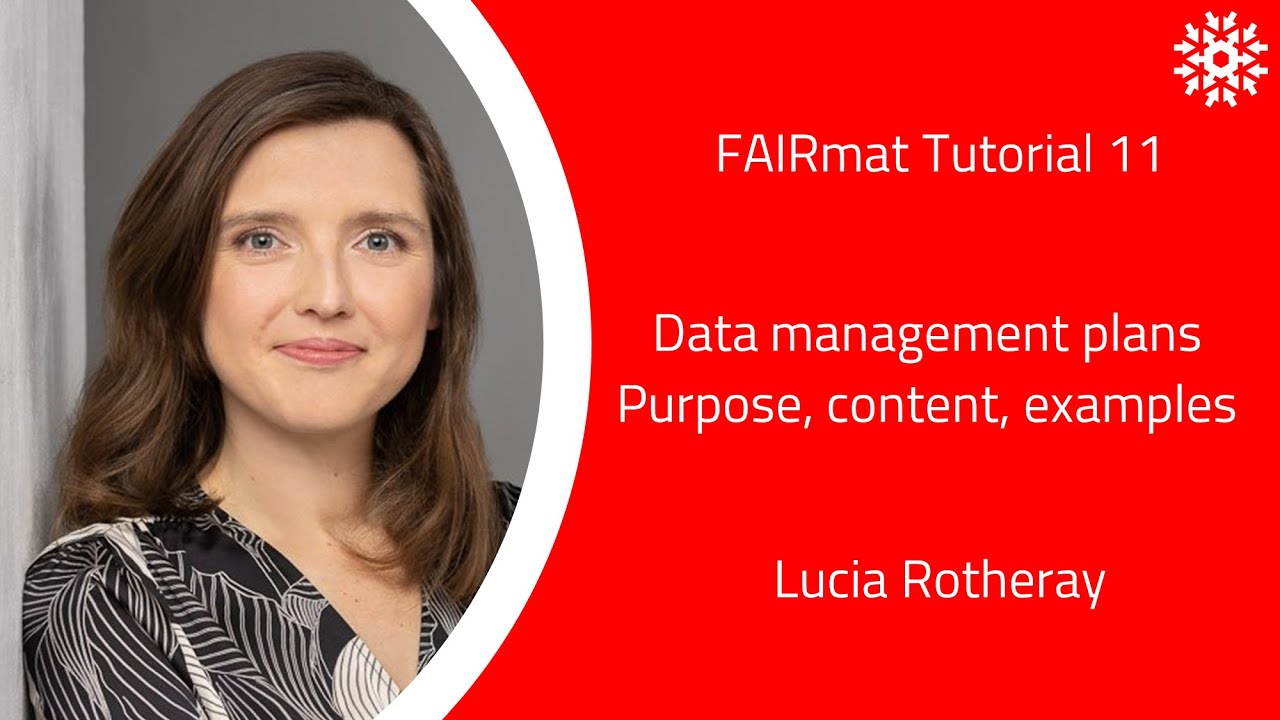 FAIRmat Tutorials 11: Data management plans - Purpose, content, examples - YouTube