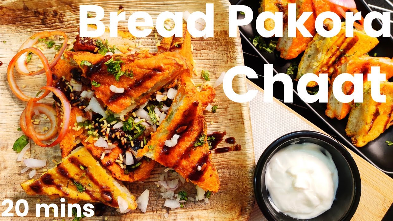 Unique Snack| Chaat Recipe - Delicious Bread Pakora Chaat Recipe ...