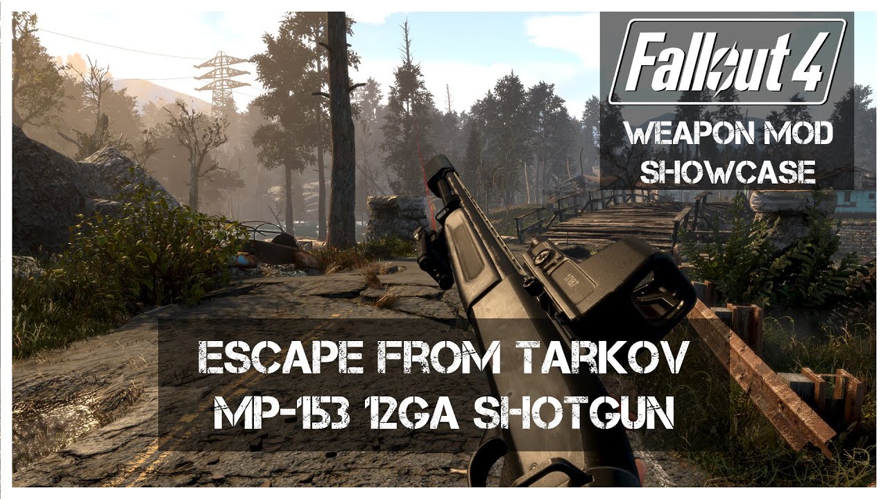 Fallout 4 Mod I EFT - MP-153 12ga Shotgun Mod Showcase - YouTube