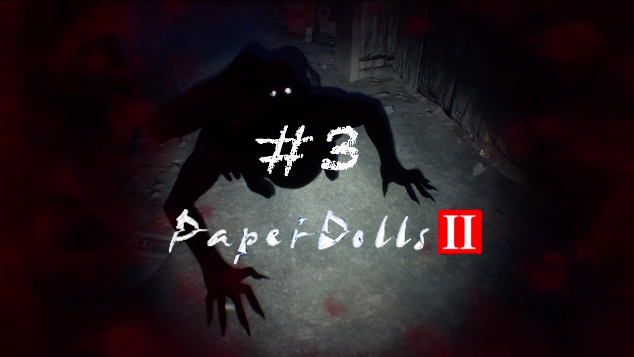 Paper Dolls 2 #3 : วันหนีตายผีเฮี้ยนติดระเบิด.. - YouTube