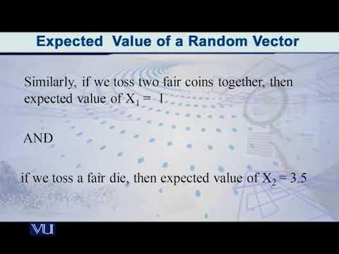 Expected value of Random Vector | Probability Distributions | STA642 ...