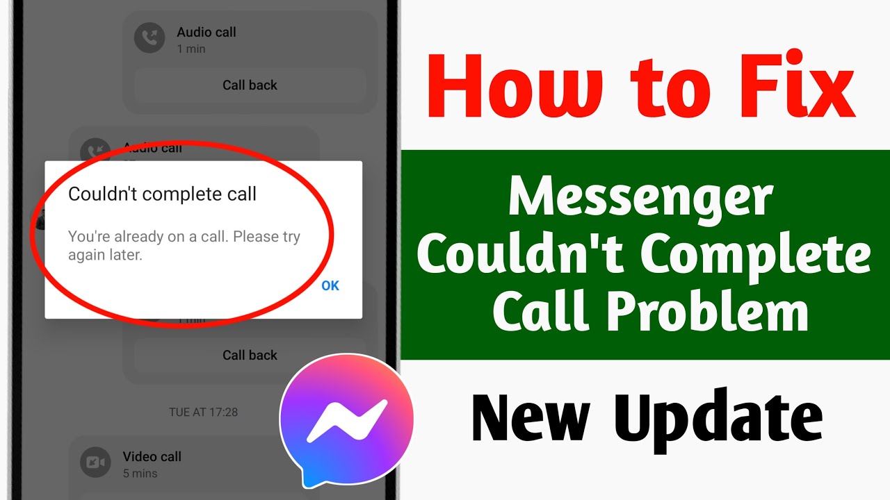 Fix Messenger You're already on a call Please try again later Problem ...