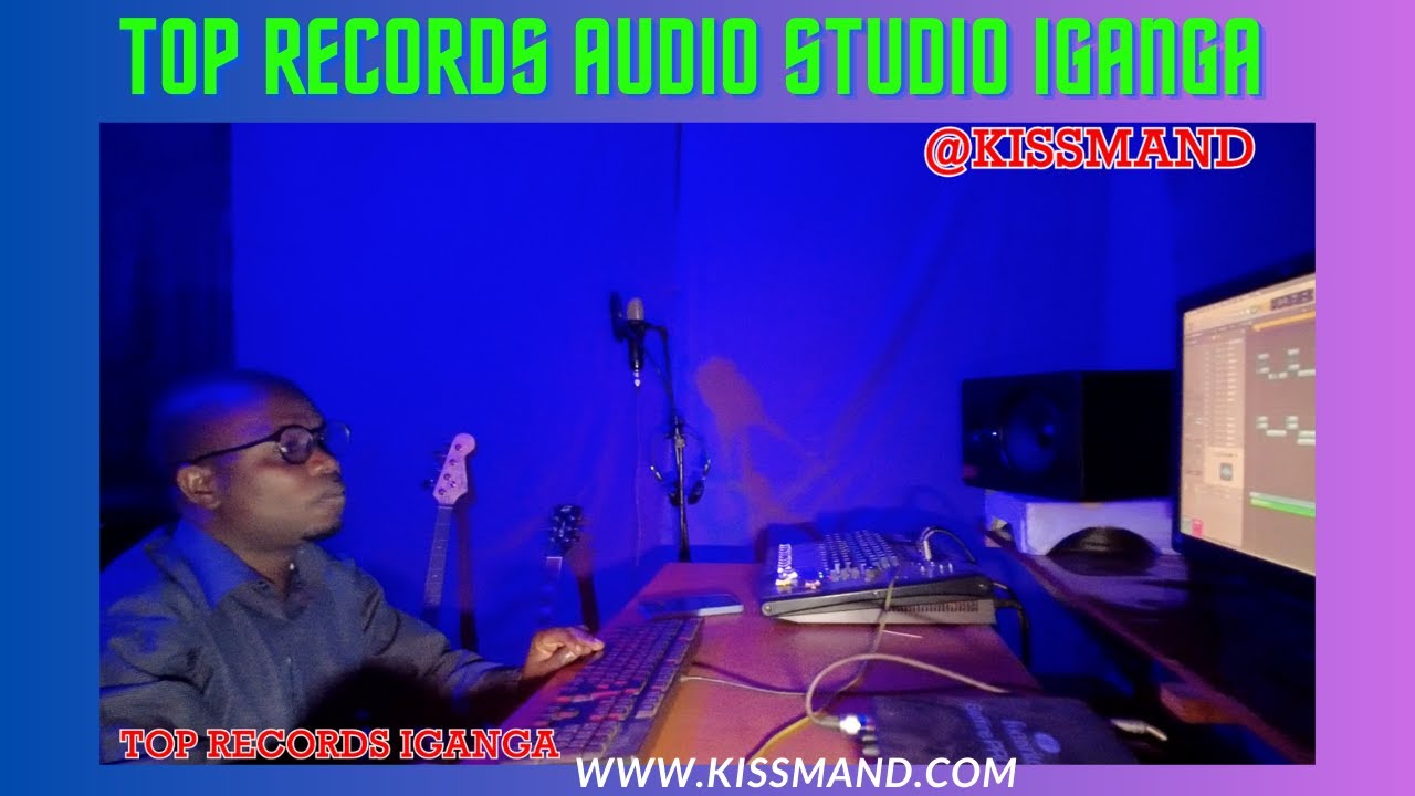 TOP RECORDS MUSIC PRODUCTION IGANGA-@kissman.D - YouTube