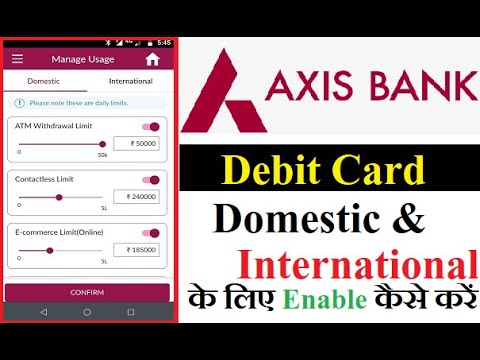 How To Manage Axis Bank Debit Card For Domestic And International ...