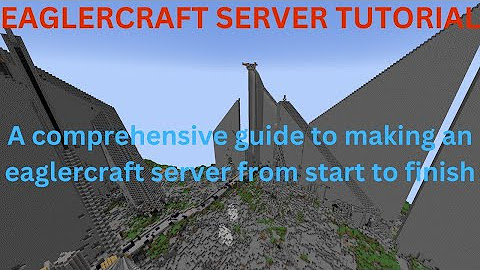 Eaglercraft Server Tutorial - YouTube