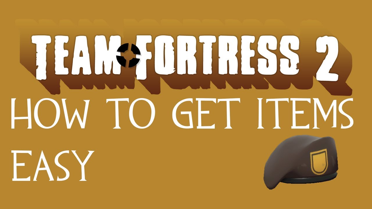 How to get TF2 items easy - YouTube