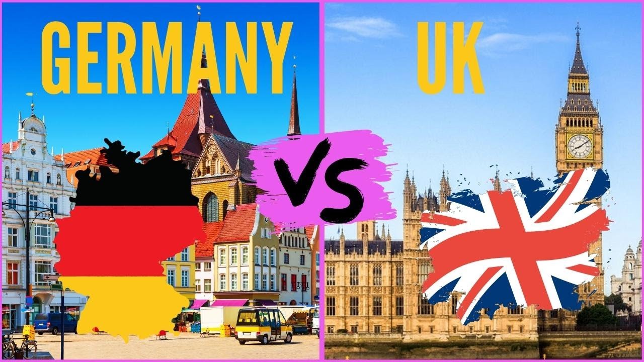 UK vs Germany || UK or Germany - YouTube