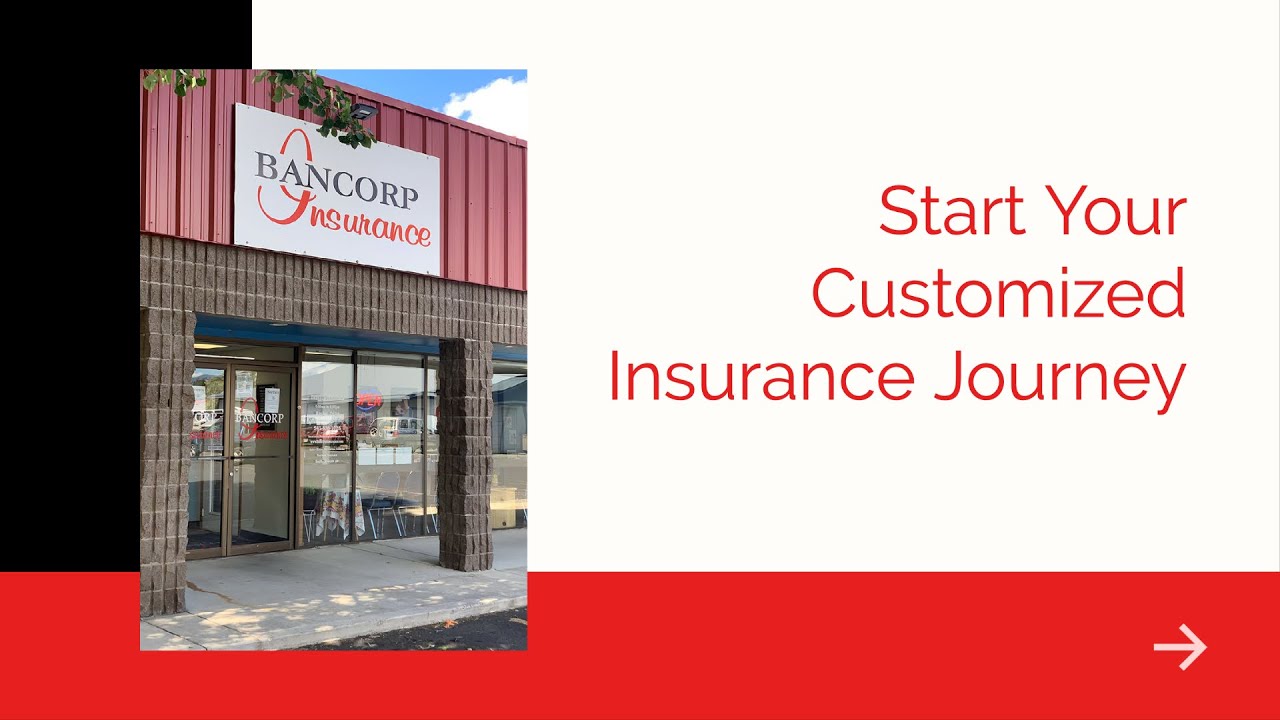 Start Your Customized Insurance Journey with Bancorp Insurance - YouTube