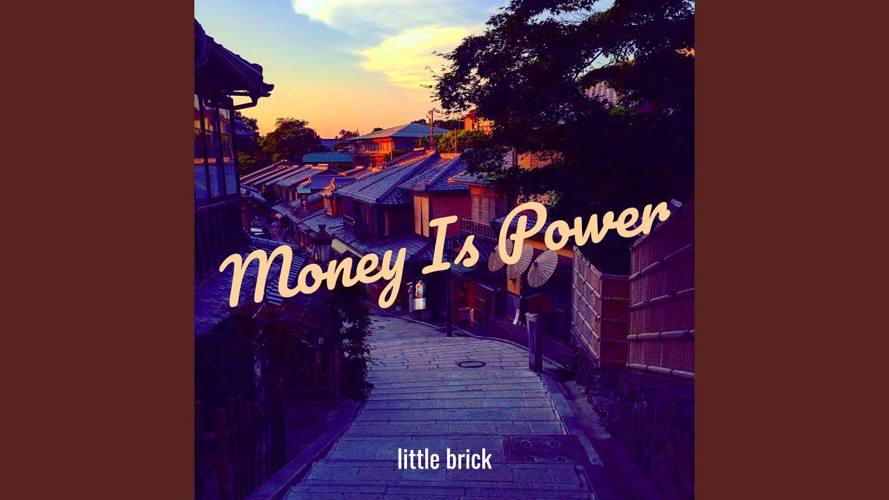 Money Is Power - YouTube