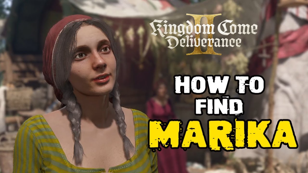 Kingdom Come Deliverance II how to find Marika - YouTube