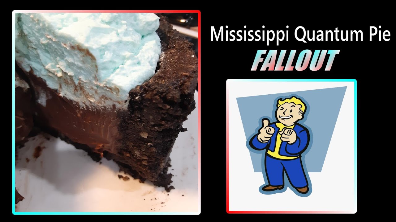 Mississippi Quantum Pie - Fallout - YouTube