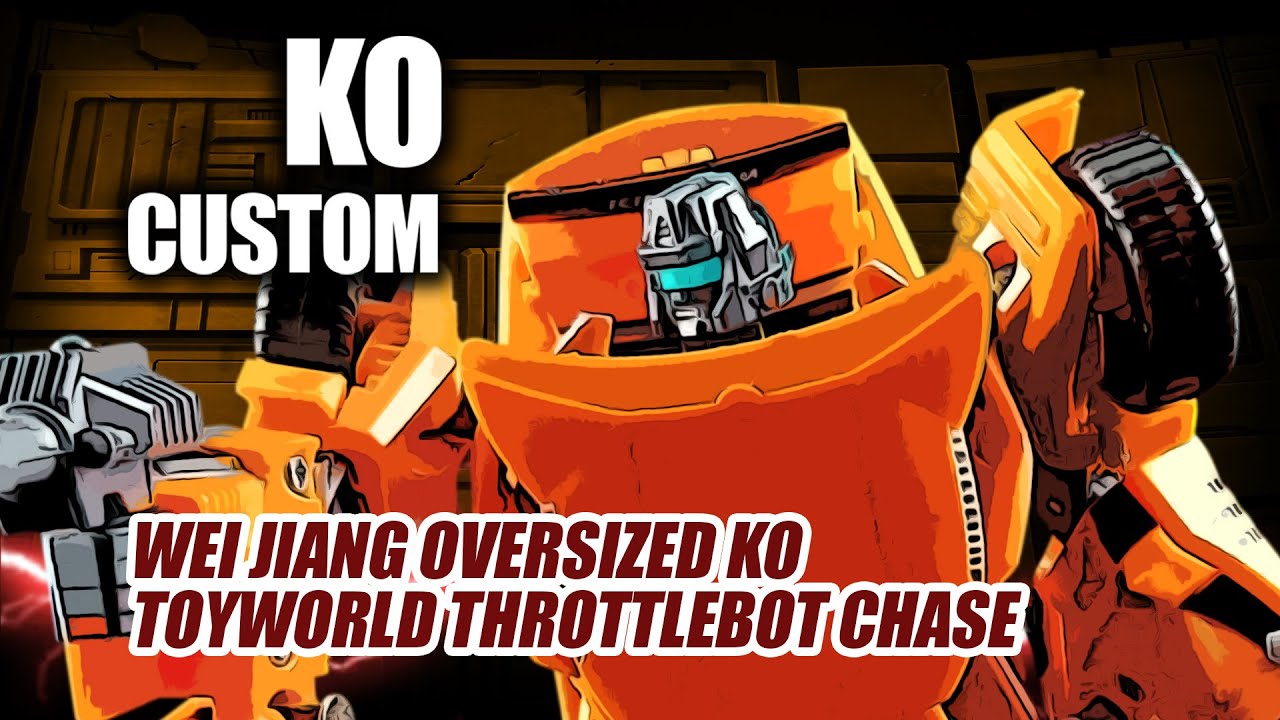 Wei Jiang Oversized KO Toyworld Throttlebot Chase (justice and liberty ...