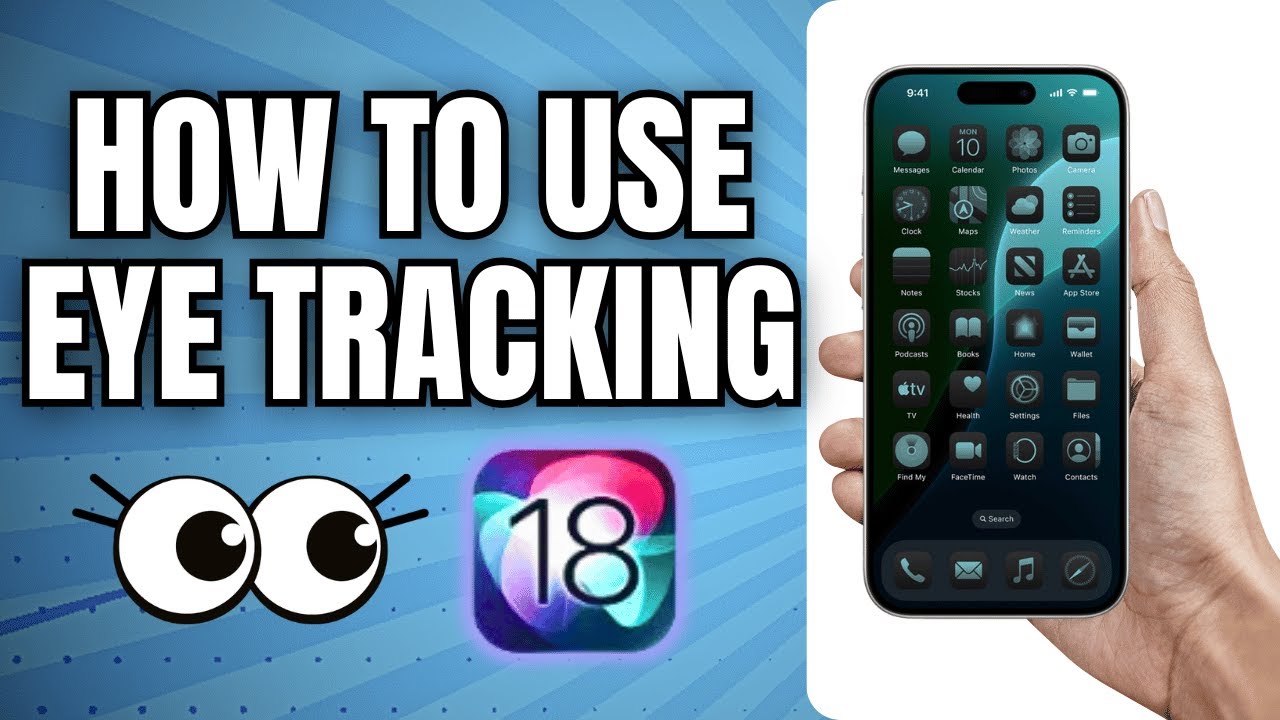 IOS 18 How To Use Eye Tracking On IPhone Use Eye Tracking On IPhone IOS 18 How To Use Eye Tracking On IPhone Use Eye Tracking On IPhone