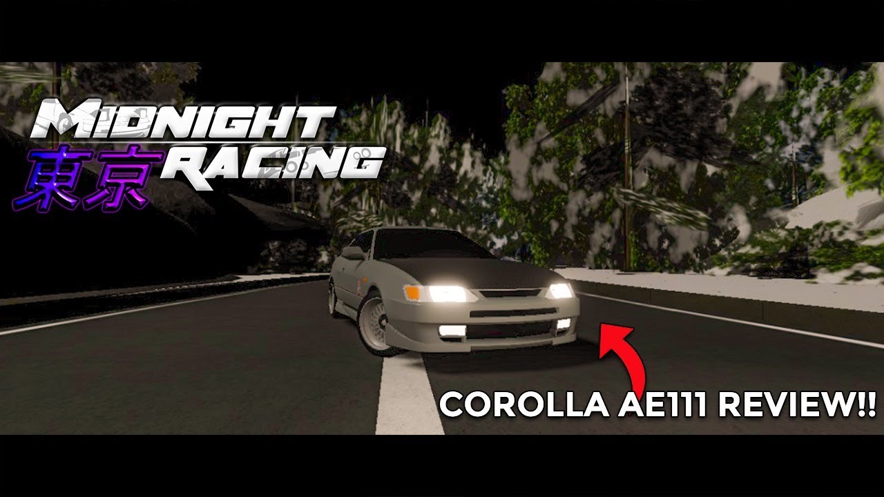 Roblox Midnight Racing: Tokyo|| New Toyota Corolla AE111 BZR Review ...