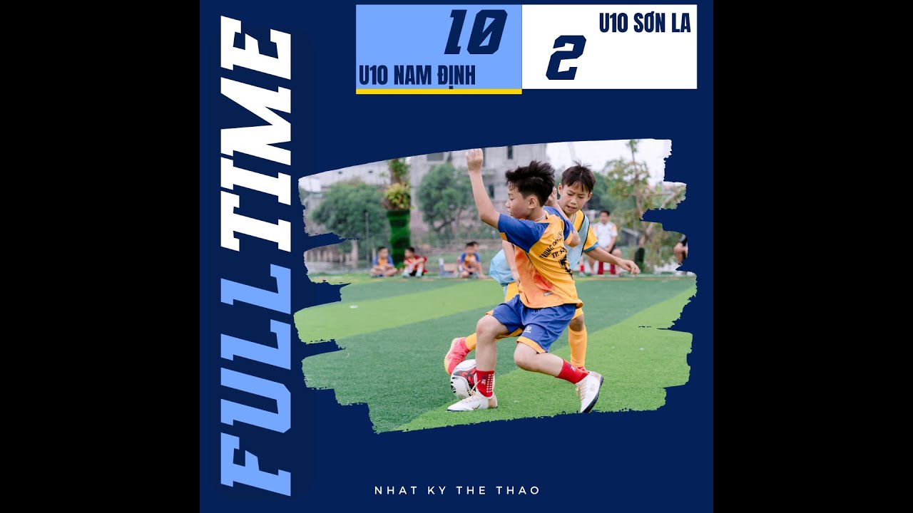 🔴 HIGHLIGHTS - CHUNG KẾT SERI B: U10 NAM ĐỊNH vs U10 SƠN LA🏆 Giải bóng đá nhi đồng U10 cup HVL ...