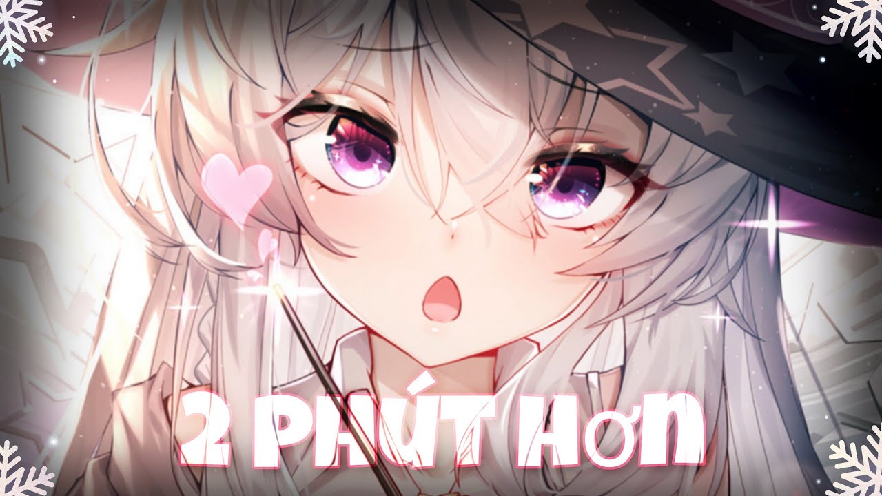 ｢Nightcore」→2 Phút Hơn→Tik Tok Song [Kaiz Remix] ♡ [Lyrics] - YouTube Music