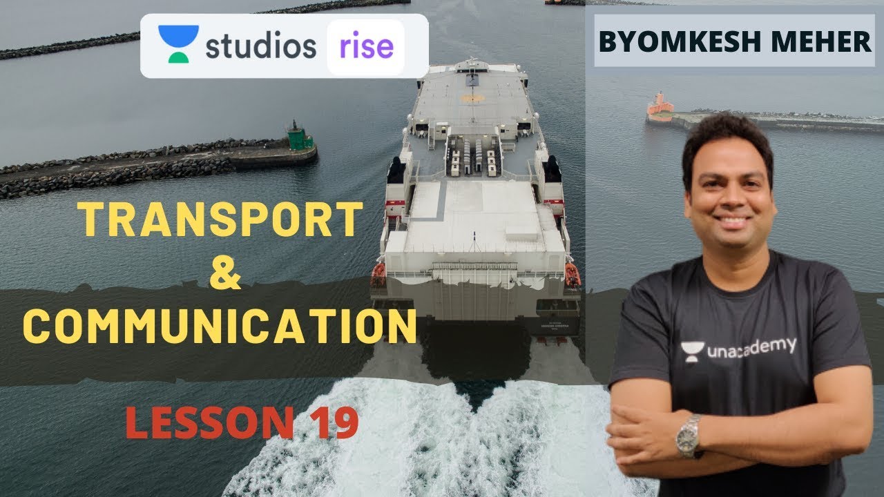 L19: Transport & Communication | Class 12th NCERT Geography Summary ...