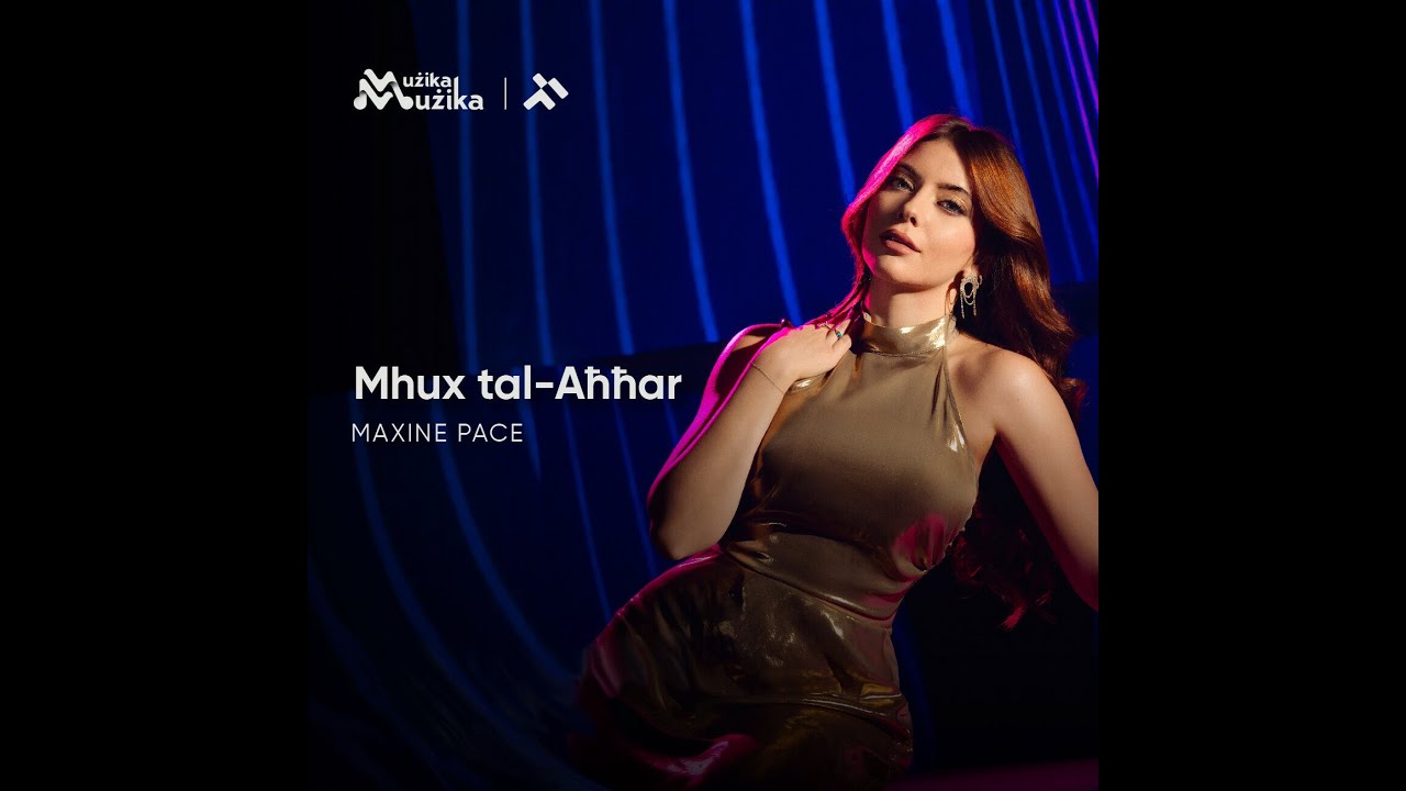 2024 MAXINE PACE - Mhux tal-Aħħar (includes lyrics) - YouTube