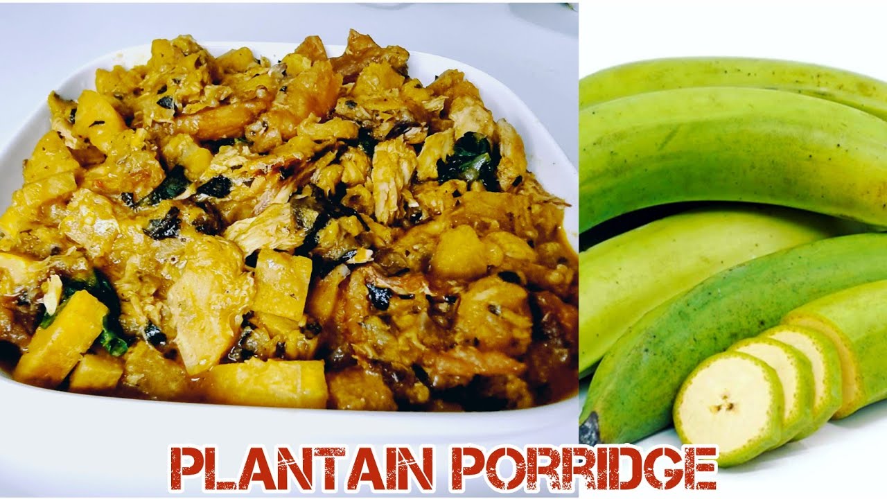 How to Cook Plaintain Porridge | Easy Delicious Plaintain Recipe ...