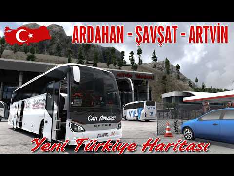 TÜRKİYE HARİTASI / ARDAHAN - ŞAVŞAT - ARTVİN | ETS 2 OYUNCUYUSBIS TURKEY MAP 1.59 !!