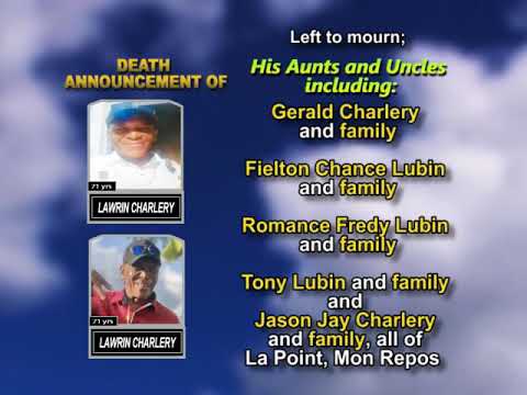 Lawrin Charlery ~ Long Obituary