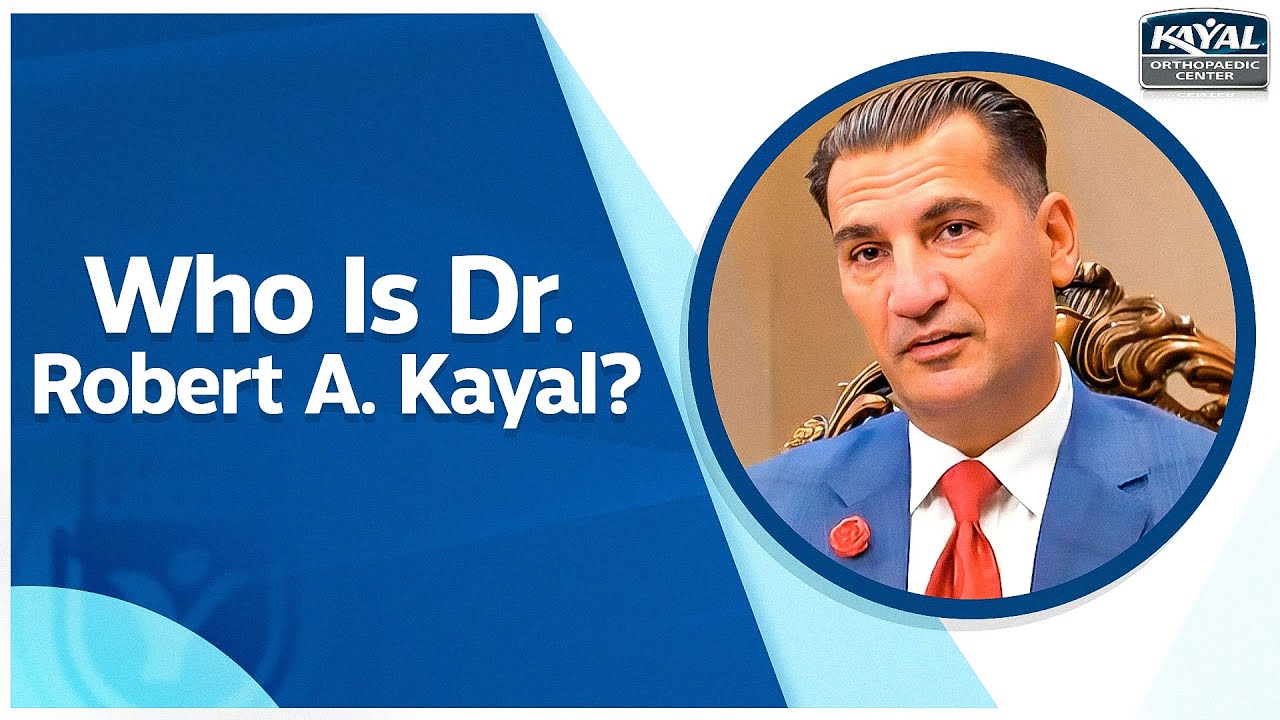 Who Is Dr. Robert A. Kayal? | Kayal Orthopaedic Center - YouTube