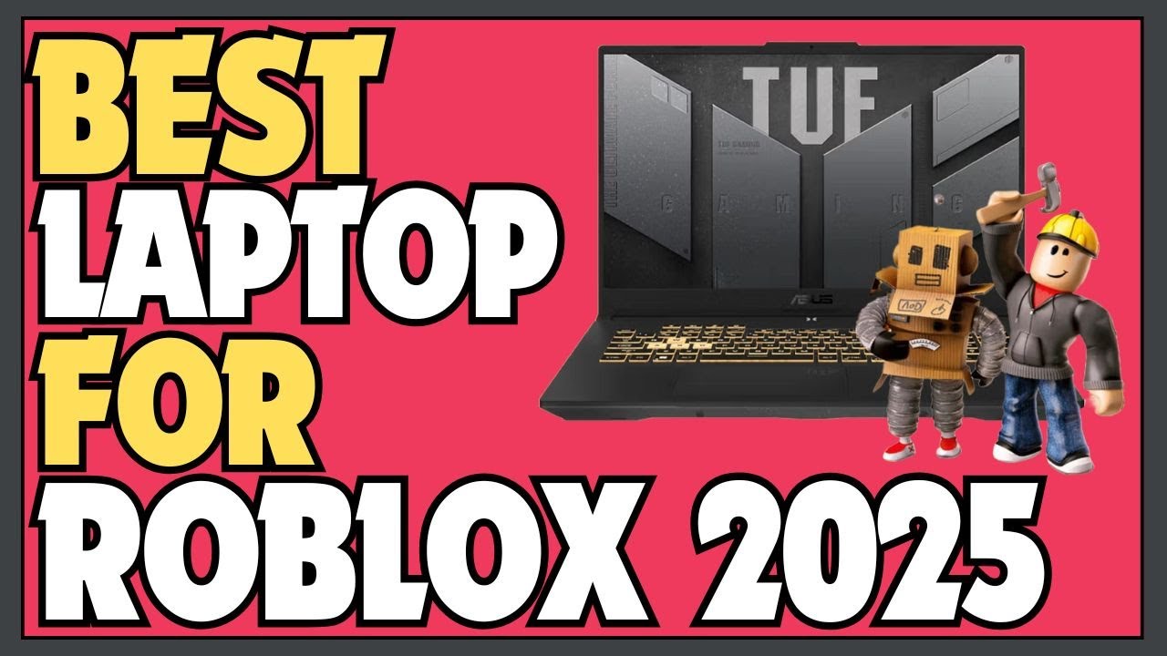 5 Cheap Laptops to Play Roblox in 2025 | Budget-Friendly Gaming Picks ...