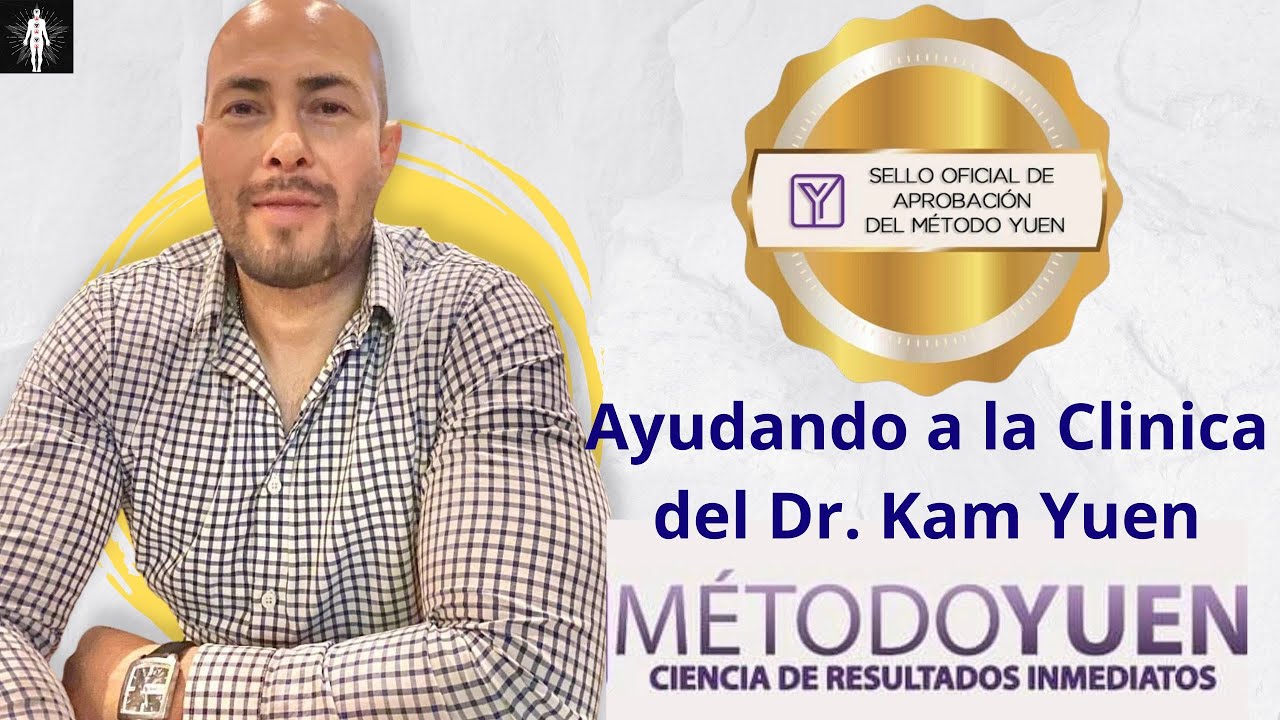 Método Yuen - Ayudando en ausencia del Dr. Yuen en vivo - YouTube
