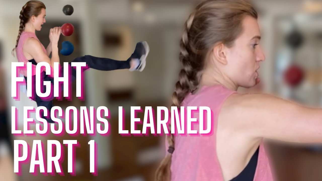 Fight Lessons Learned - Part 1 - YouTube