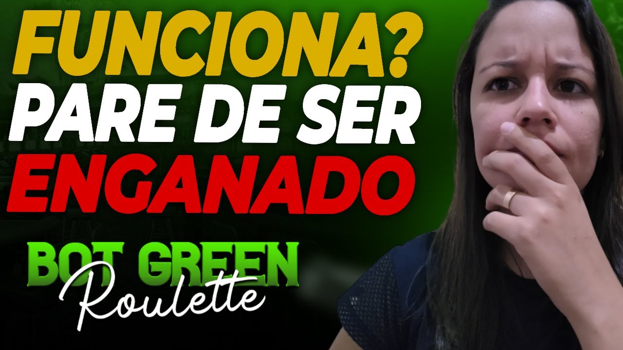 🔴Bot Green Roulette MEUS RESULTADOS! Bot Green Roulette Funciona? Bot Green Roulette Vale a Pena ...