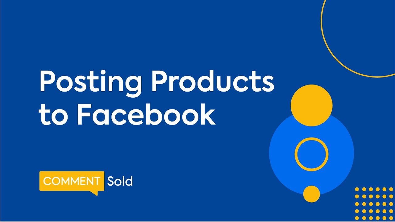 Posting Products to Facebook | CommentSold - YouTube