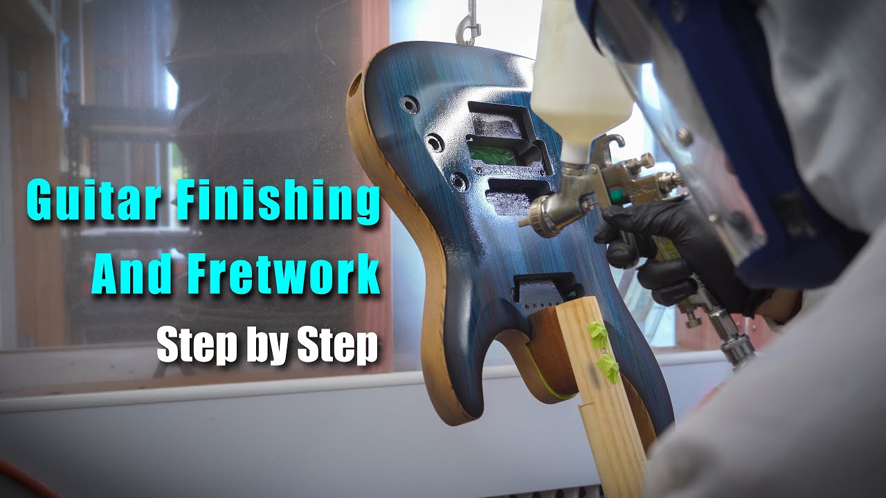 Guitar Finishing and Fretwork - Step by Step - YouTube