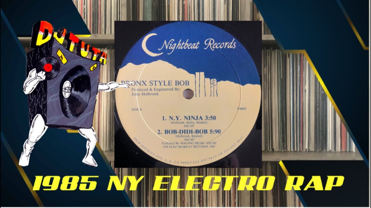Bronx Style Bob – N.Y. Ninja Inst. Dub (1985 NY Electro Rap) - YouTube