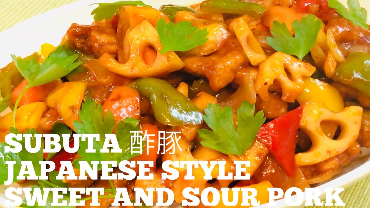 SUBUTA 酢豚 | SWEET AND SOUR PORK Japanese Style - YouTube