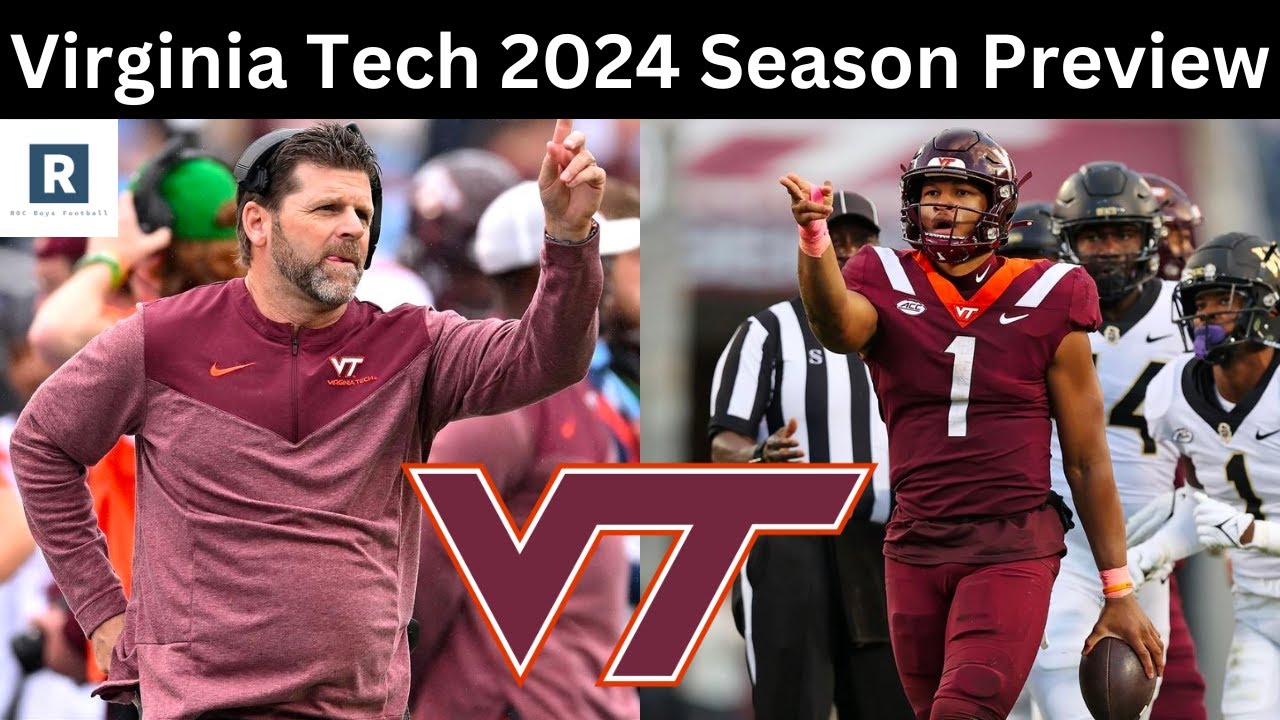 Virginia Tech Football 2024 Season Preview | Schedule Prediction - YouTube