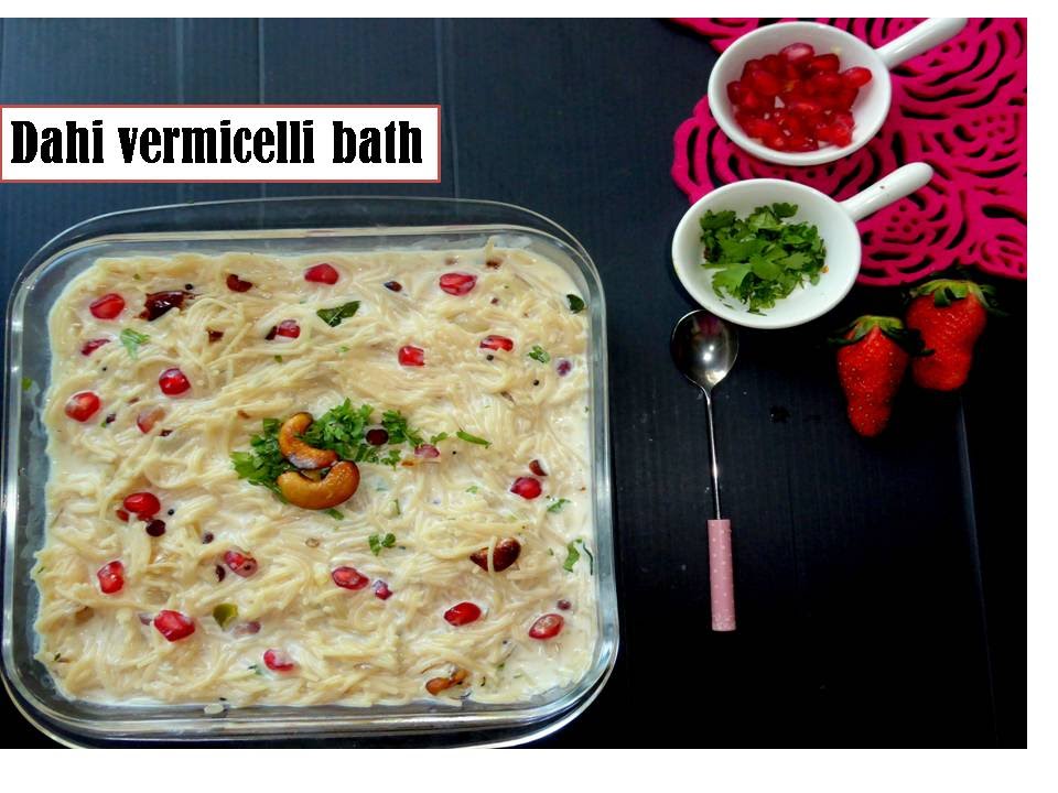 Dahi vermicelli Bath | Indian lunch box recipe | best IAlternative for ...