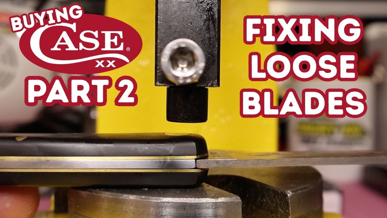 Fixing Loose Blades on Case XX Knives - YouTube