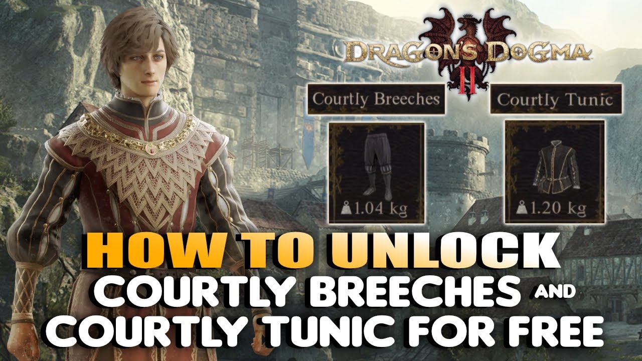 How to get the Courtly Tunic & Courtly Breeches for Free Dragon's Dogma ...