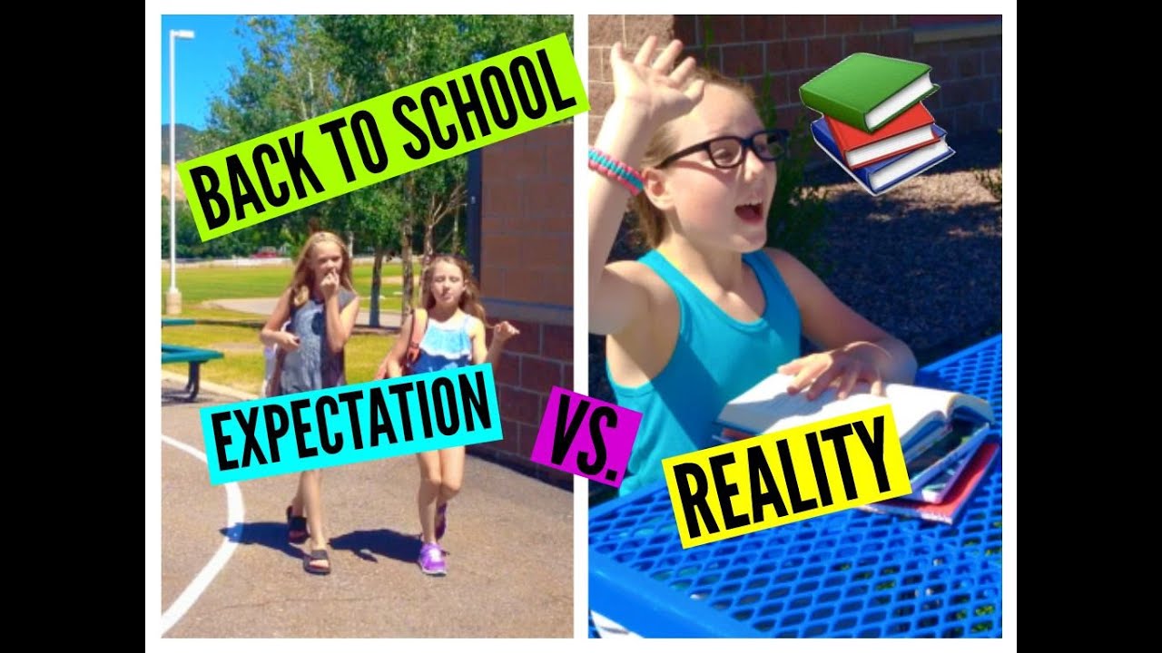 Back to School: Expectation vs. Reality - YouTube