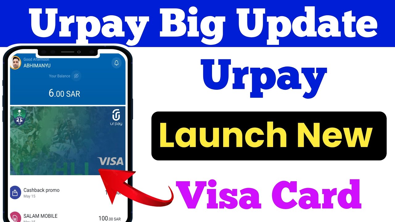 Urpay Big update | Urpay Launch new digital Visa Card | New visa Card ...