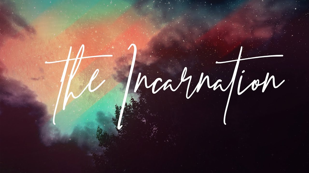 The Incarnation | Advent Sermon Series - YouTube