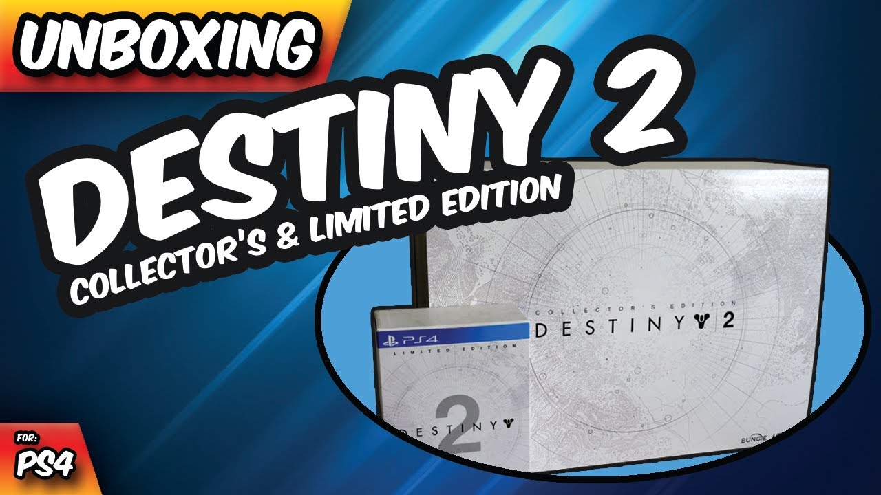 Unboxing Destiny 2 Collector's Edition | PS4 - YouTube