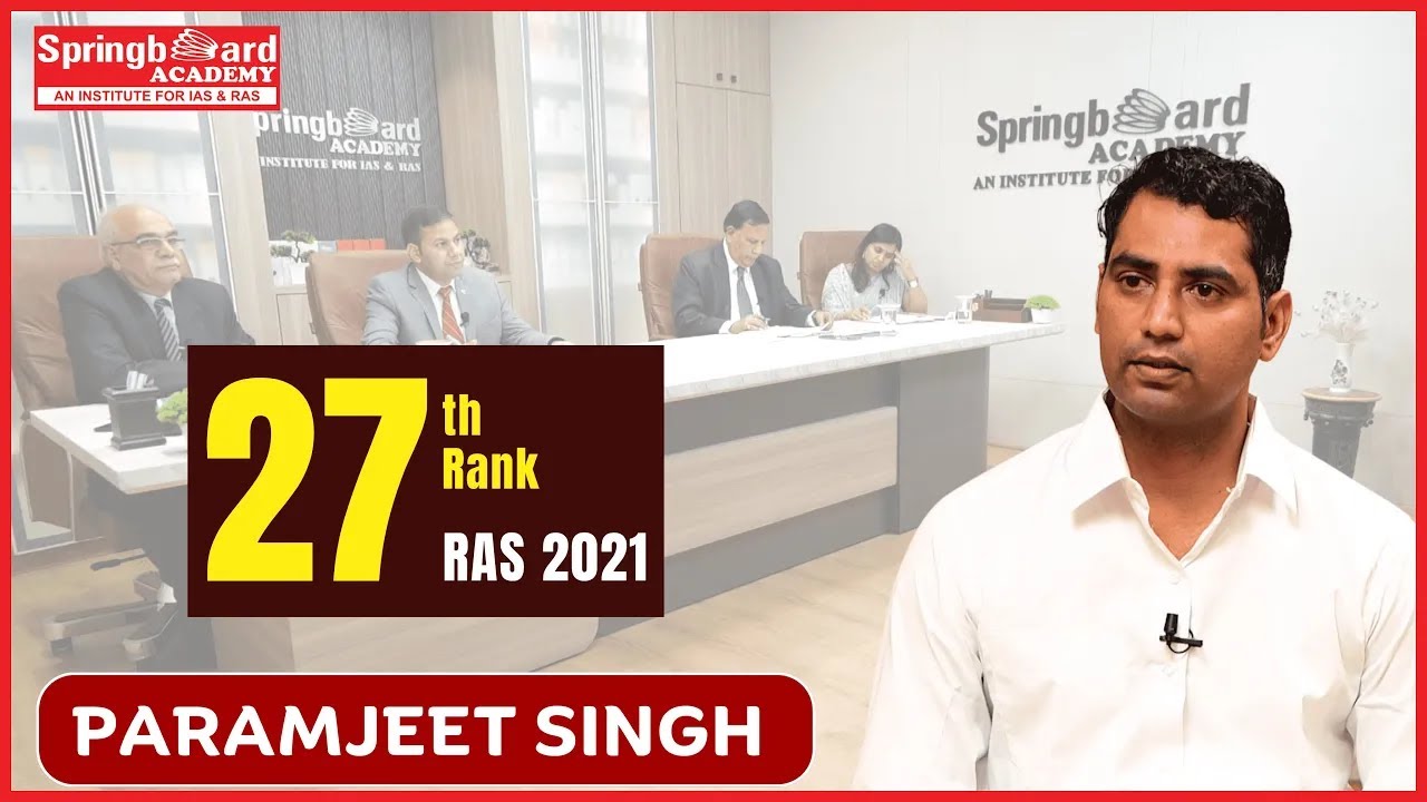 Mr. Paramjeet Singh | RAS-2021 | Rank-27 | Classroom Student | Mock Interview | Spring Board ...