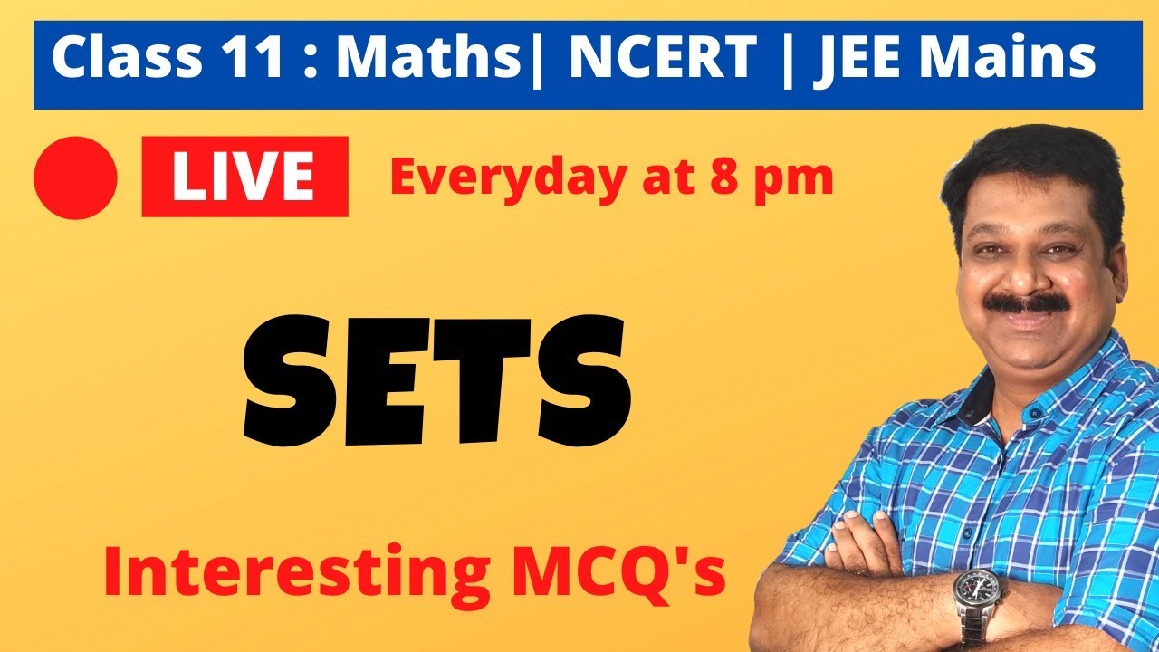 Class 11 Maths, Sets , Important MCQ's on Sets NCERT Chapter 1 Sets ...