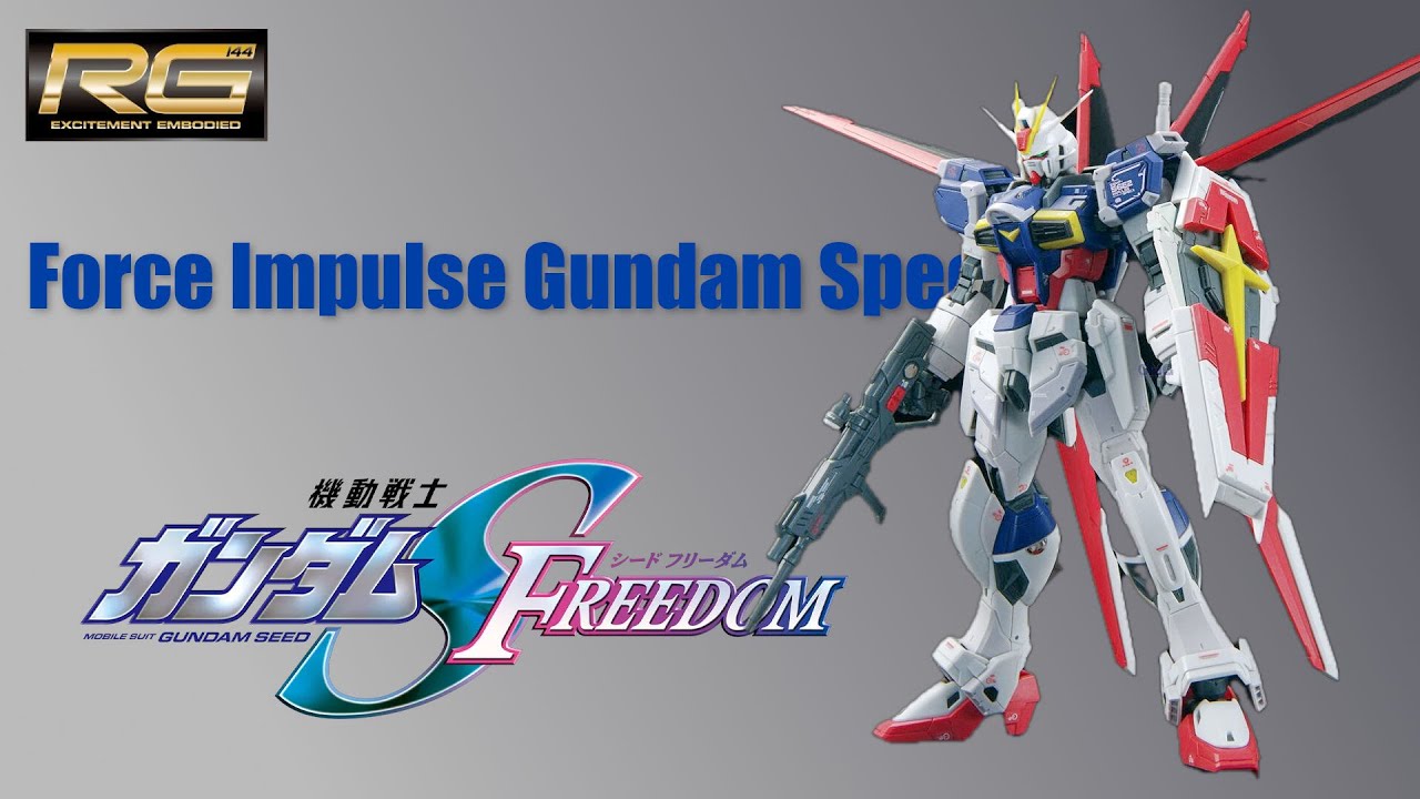 RG Force Impulse Gundam Spec II Gundam SEED Freedom. Otro Gran RG ...