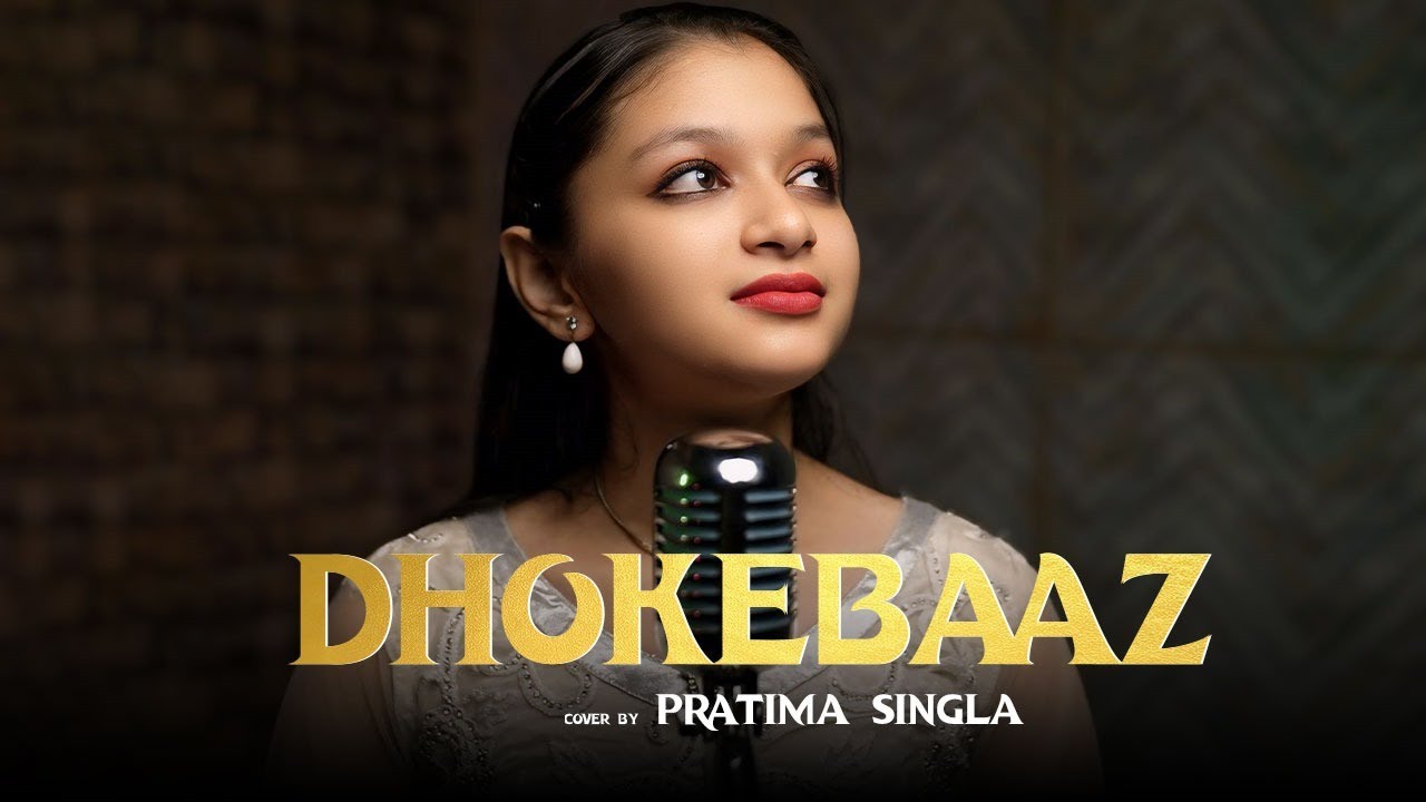 Dhokebaaz | By Pratima Singla | Jaani | Afsana Khan | Vivek Anand ...