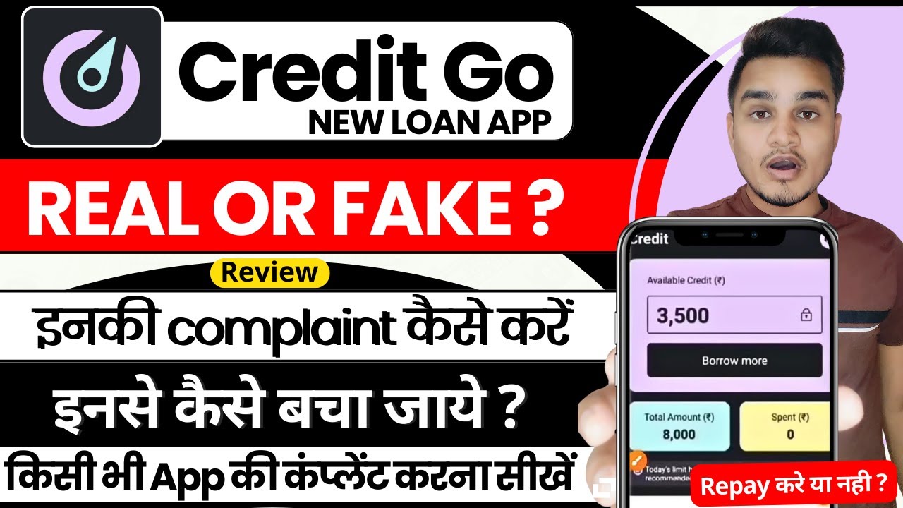 Credit go loan app review | Credit go loan app real or fake ? | Credit ...