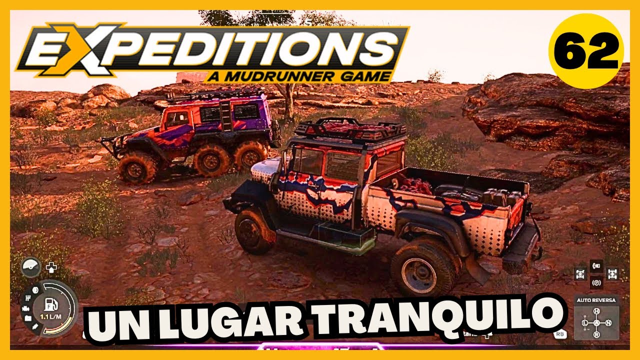 EXPEDITIONS Misión UN LUGAR TRANQUILO GAMEPLAY ESPAÑOL A Mud Runner ...